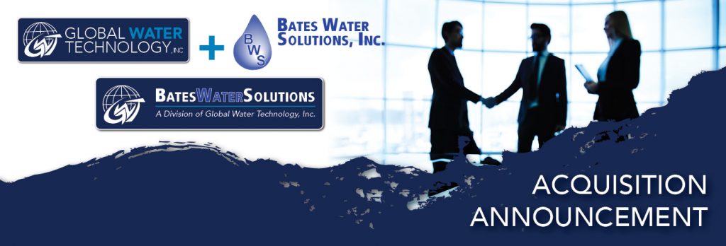 Global Water Technology, Inc. Acquires Bates Water Solutions - Global ...